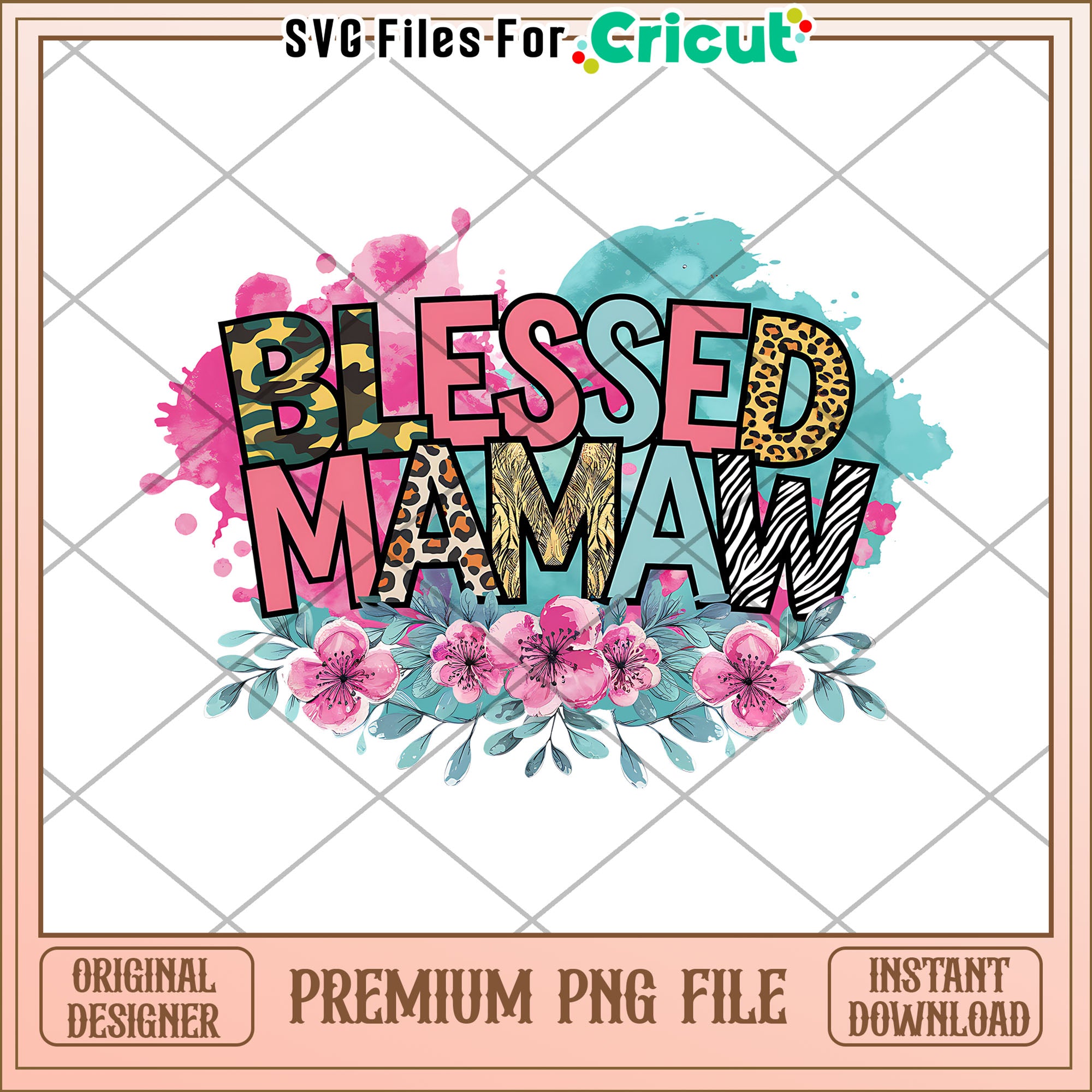 Blessed Mamaw PNG Design Floral Print – svg files for cricut