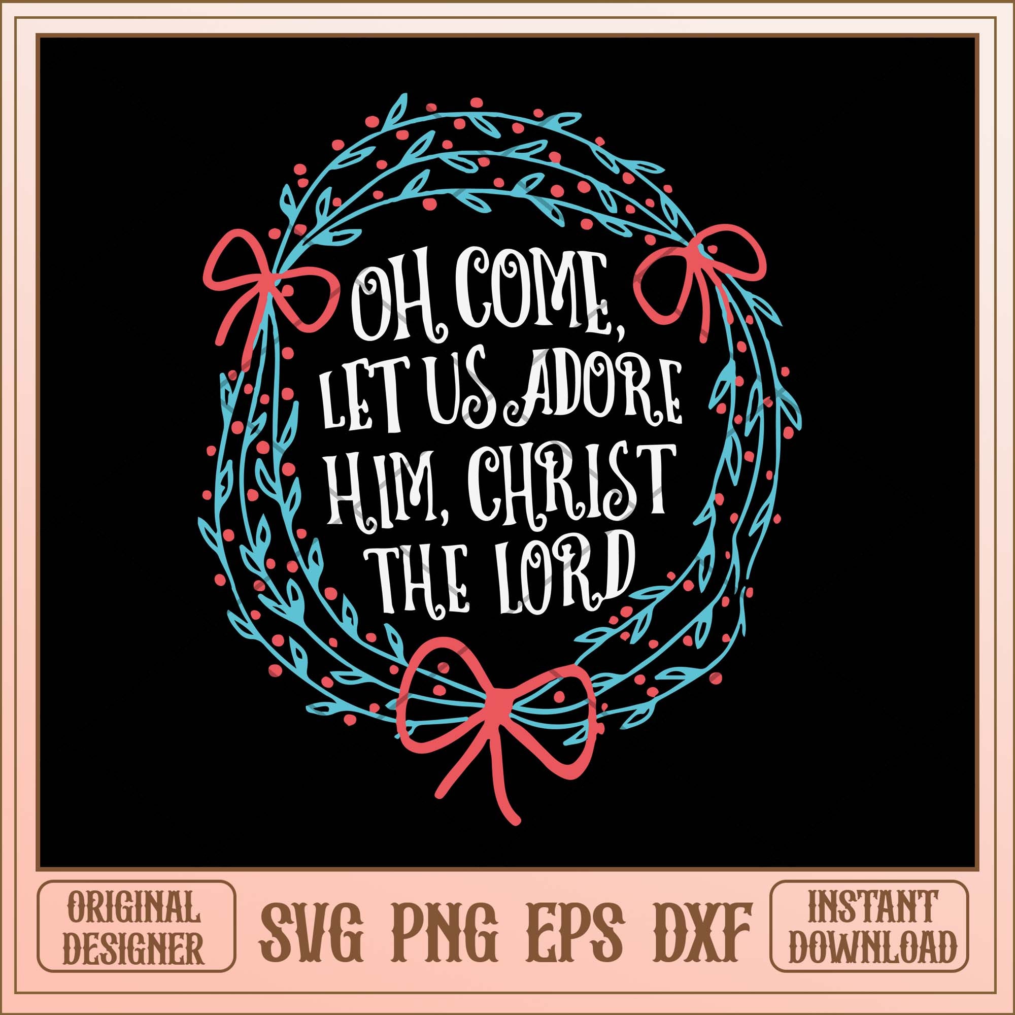 Oh come let us adore him svg, Christmas garland cozy quotes svg – svg ...