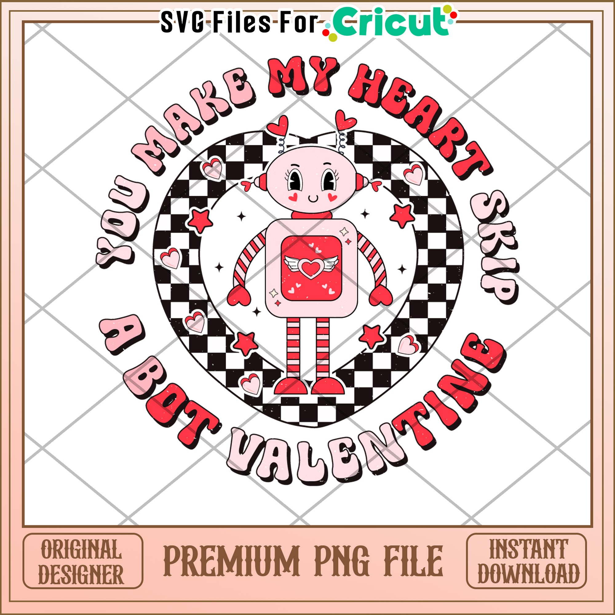 Robot Valentine PNG You Make My Heart Skip – svg files for cricut