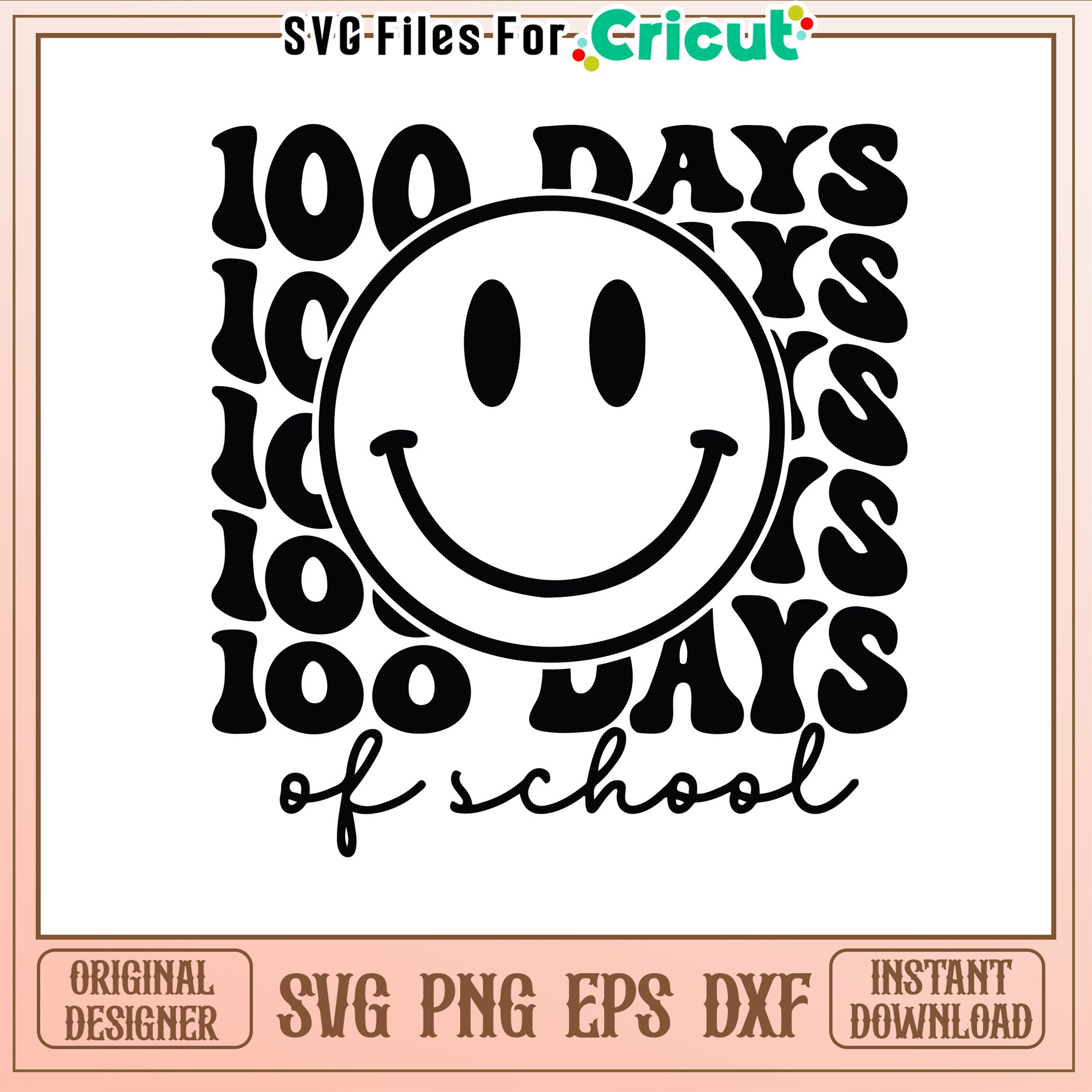 Smiley face 100th day of school svg, font design svg – svg files for cricut