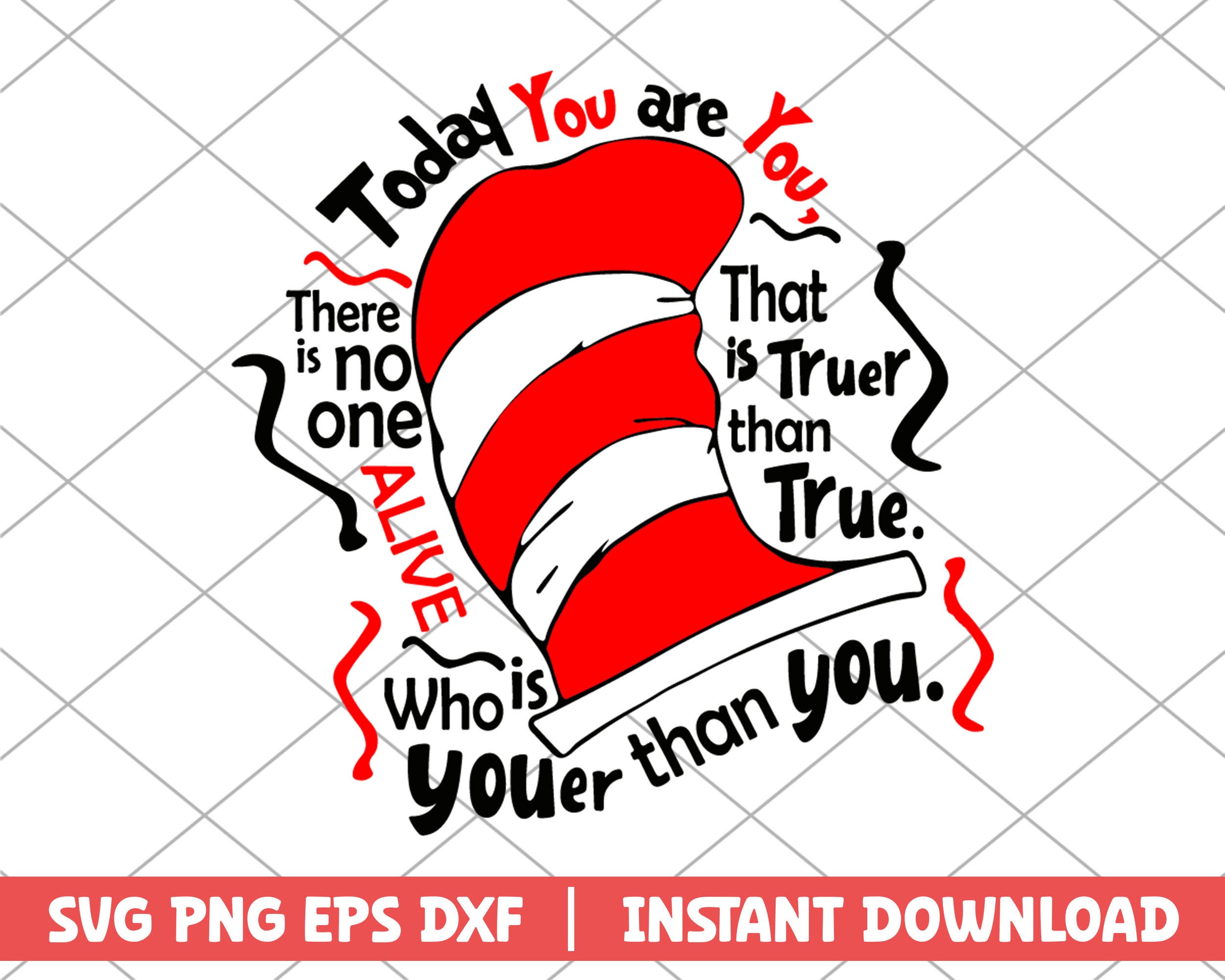 Today you are you dr.seuss svg – svg files for cricut