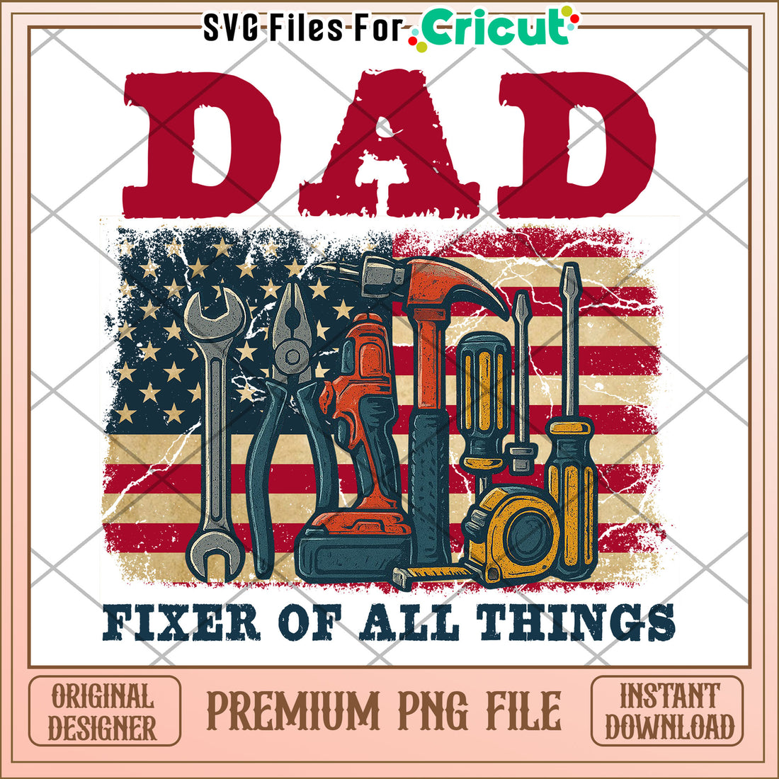 American Dad Fixer of All Things PNG – svg files for cricut