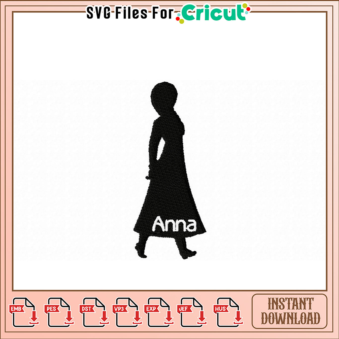 Anna Embroidery Design Instant Download – svg files for cricut