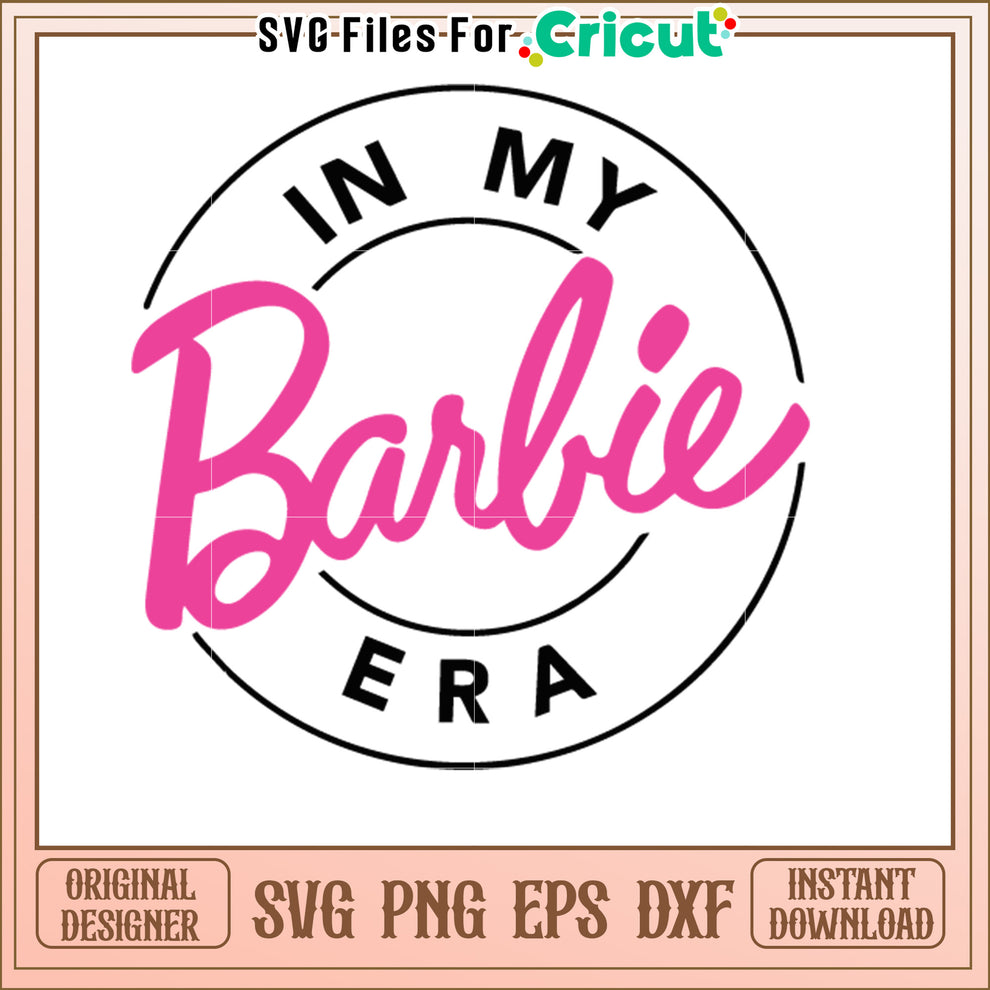 Barbie Era SVG Cut File – svg files for cricut