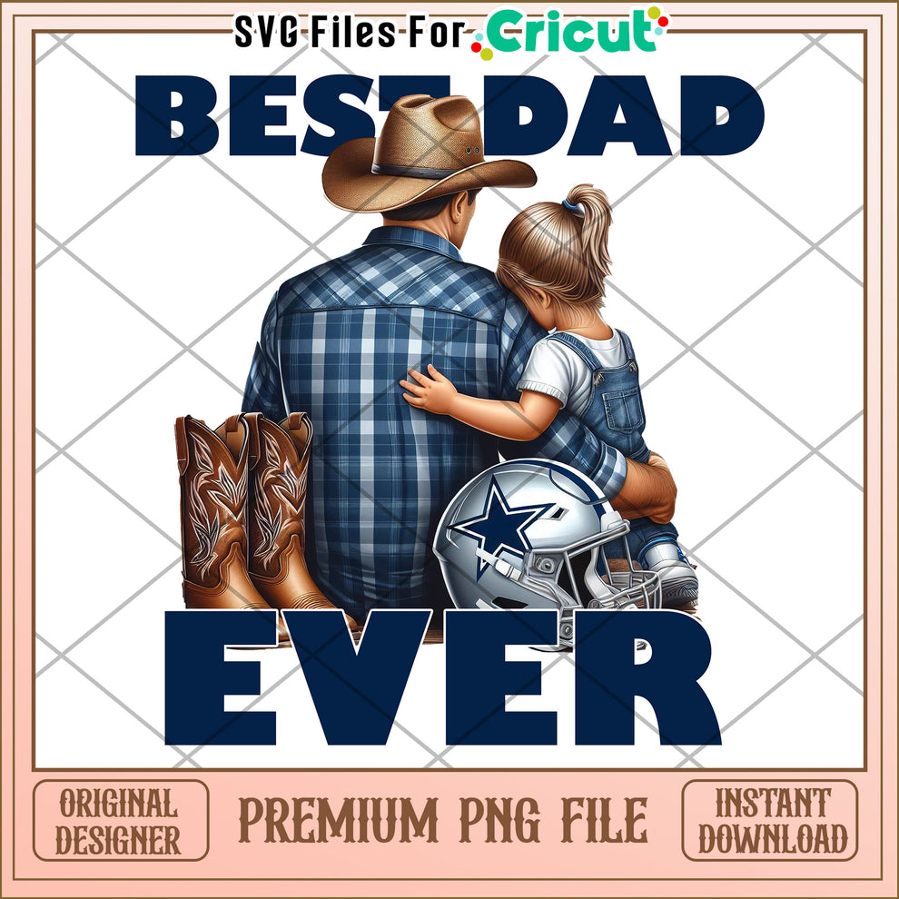 Best Dad Ever Design for Cricut, Downloadable PNG File Adorable – svg ...