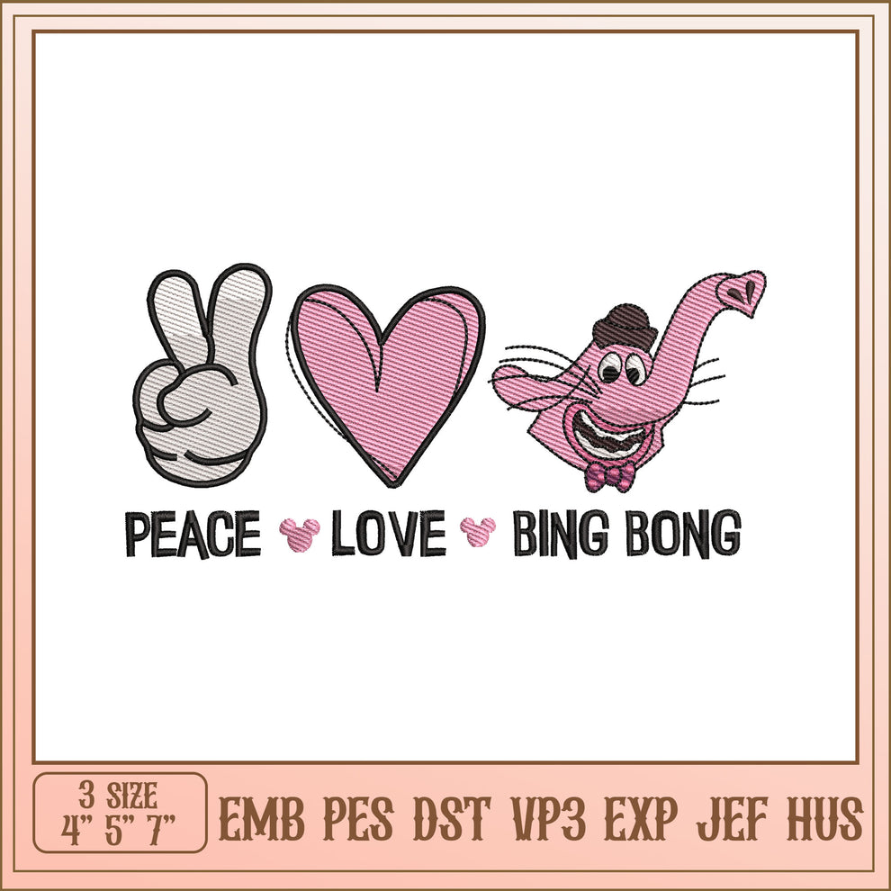 Bing Bong Embroidery Design Peace Love – svg files for cricut