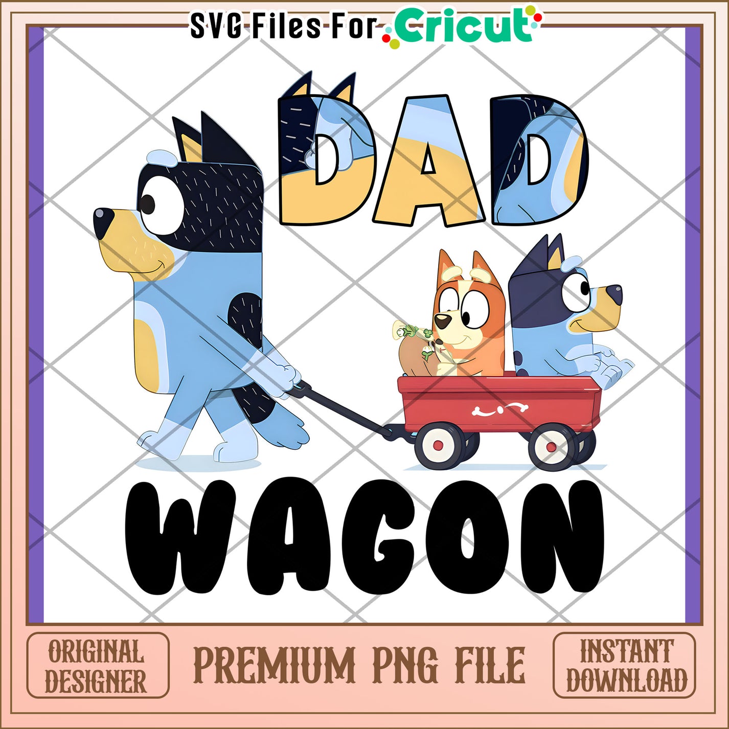 Bluey Dad Wagon PNG Design – svg files for cricut