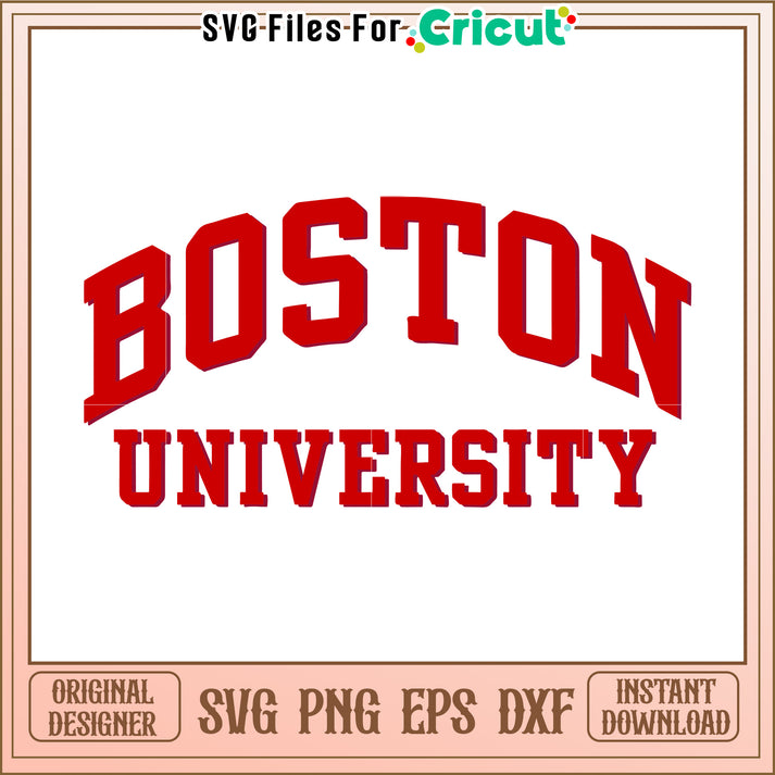 Boston University SVG File for Cricut, Perfect for Custom Designs and ...