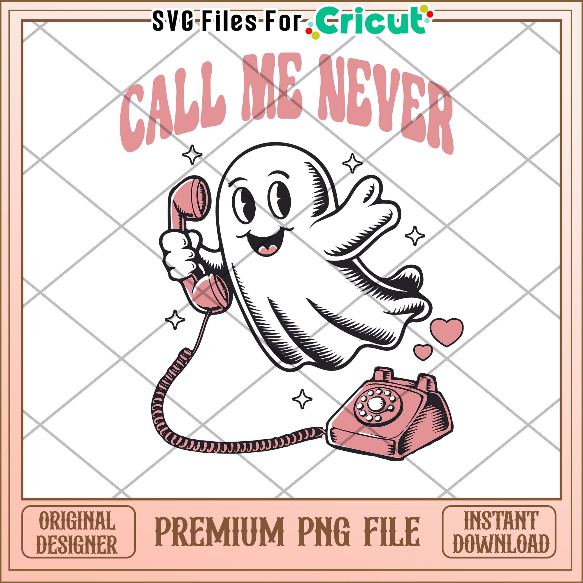 Call Me Never Ghost PNG – svg files for cricut