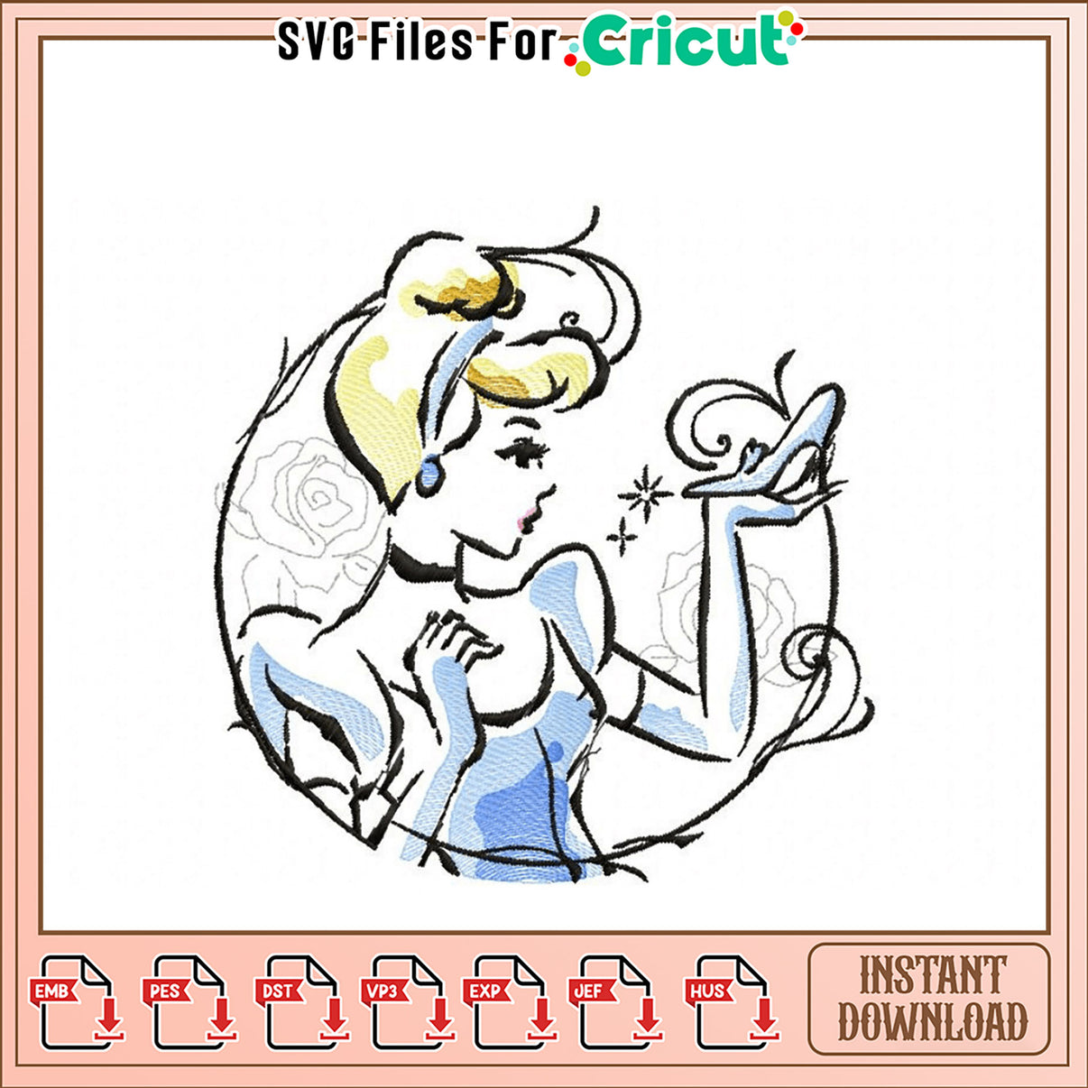 Cinderella Embroidery Design Instant Download – svg files for cricut