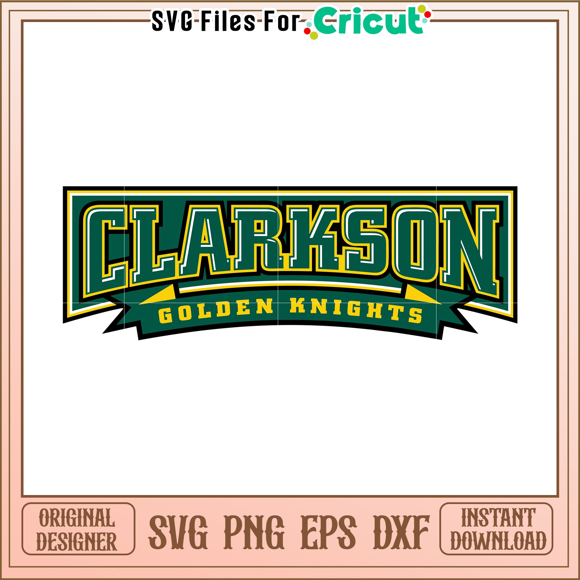 Clarkson Golden Knights SVG design for Cricut, perfect for team spirit ...
