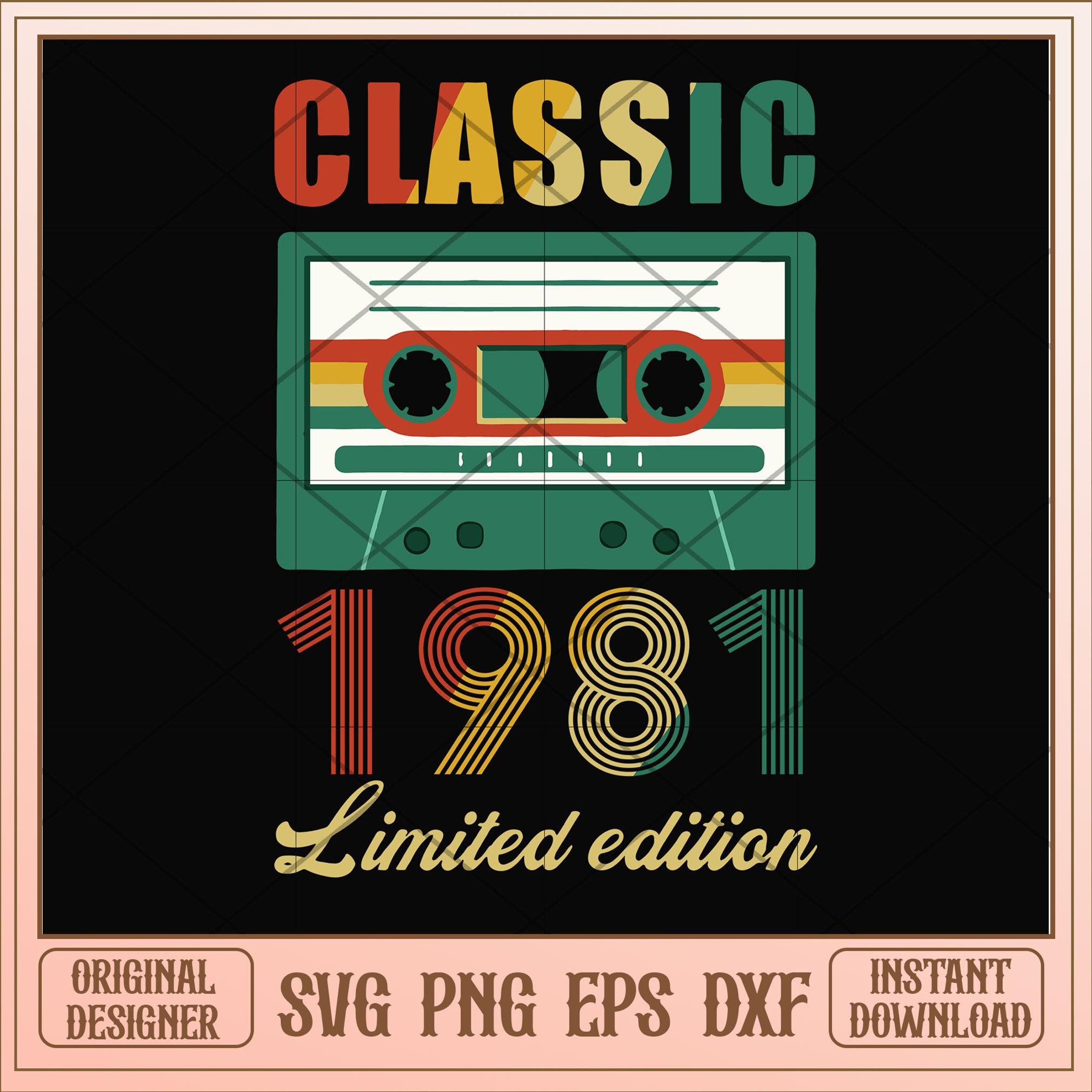Classic 1981 limited edition svg, limited edition svg, birthday svg ...