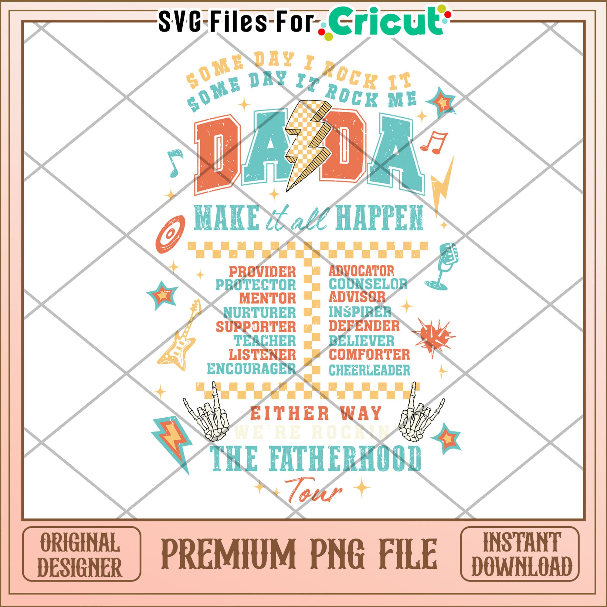 Dada Fatherhood Tour Rockin Provider PNG – svg files for cricut