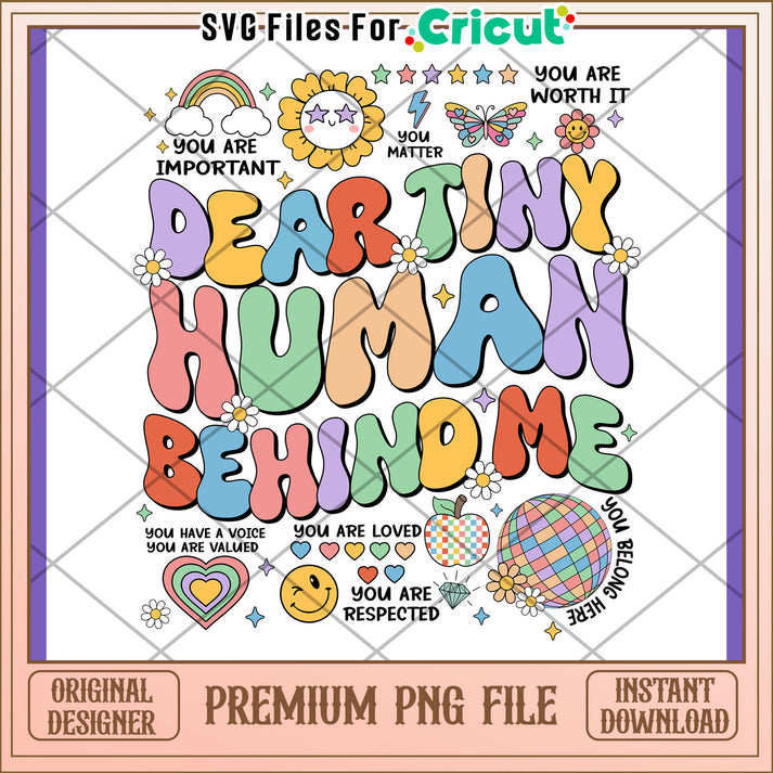 Dear Tiny Human PNG Design Download – svg files for cricut
