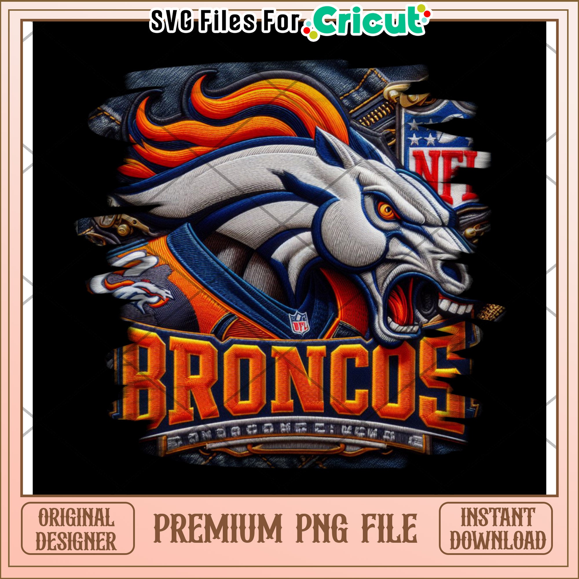 Denver Broncos PNG Design for Cricut, high-quality instant download ...