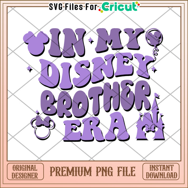 Disney Brother Era PNG Sublimation – svg files for cricut