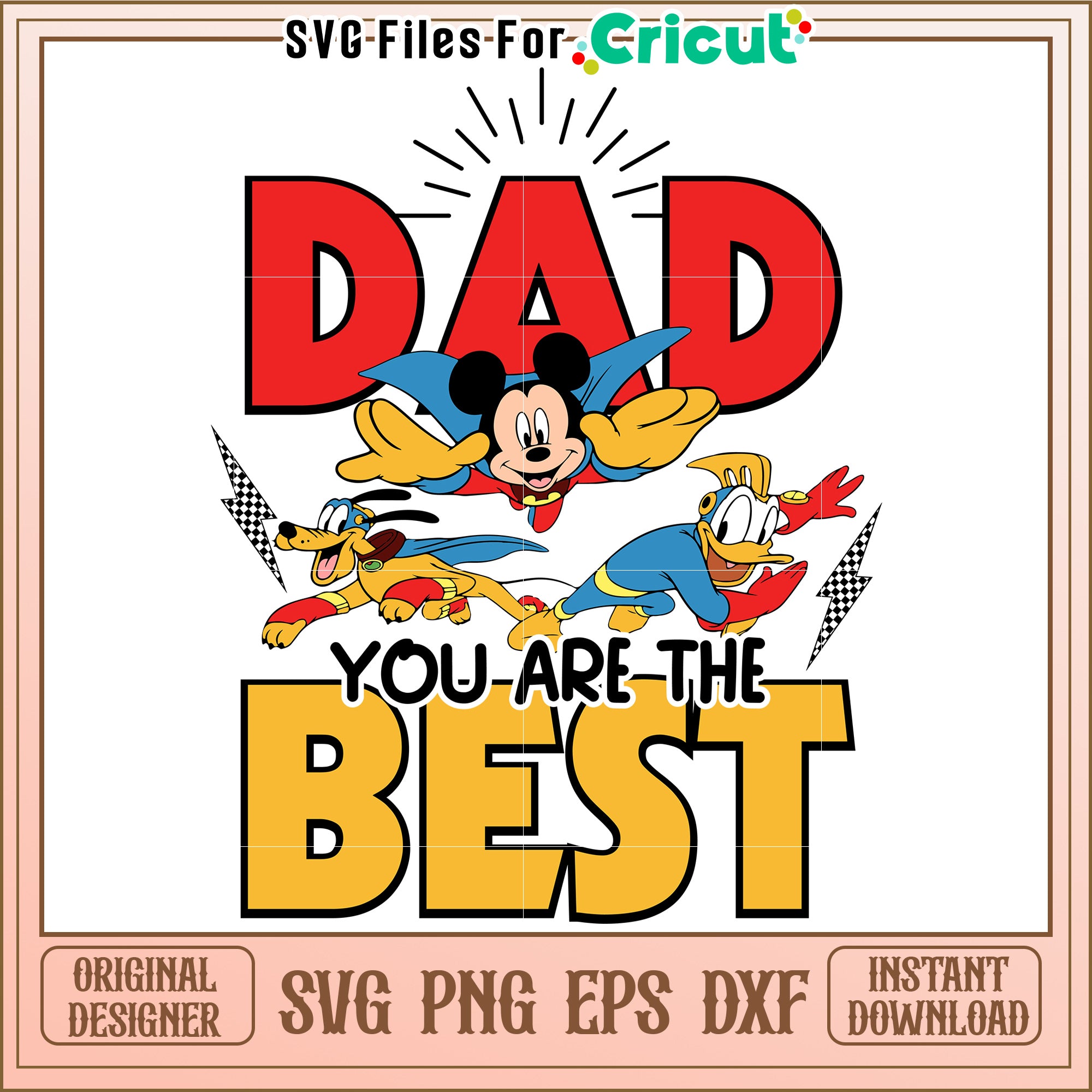 Disney Dad SVG You Are The Best Design – svg files for cricut
