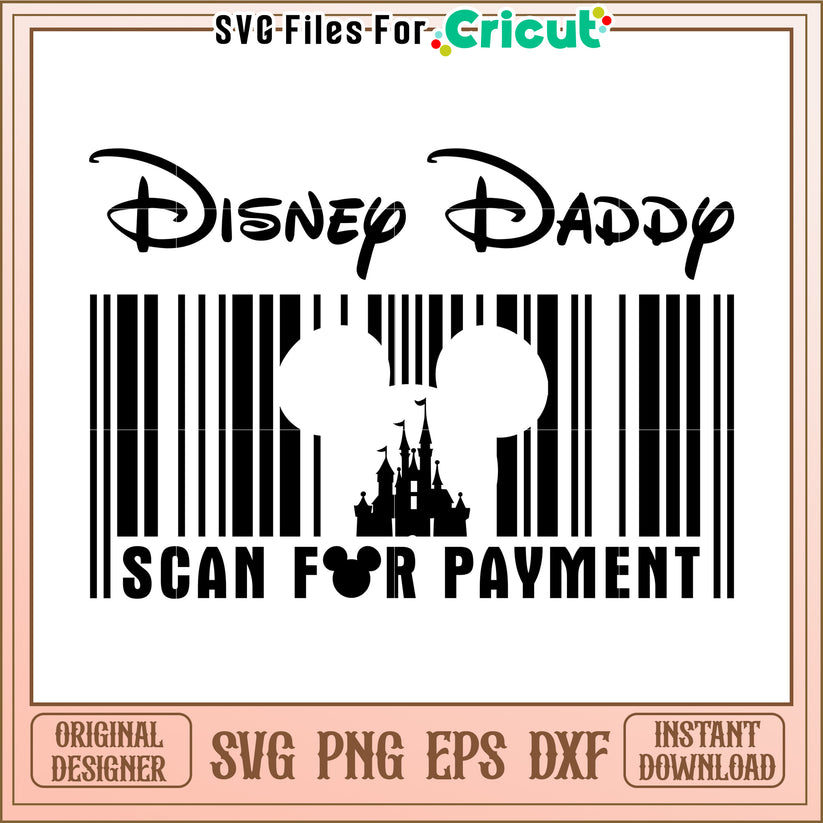 Disney Daddy SVG Cut File Instant Download – svg files for cricut