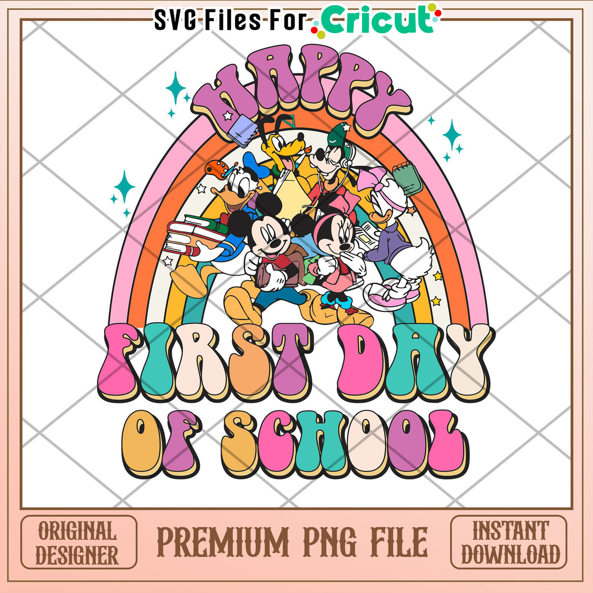 Disney First Day School PNG – svg files for cricut