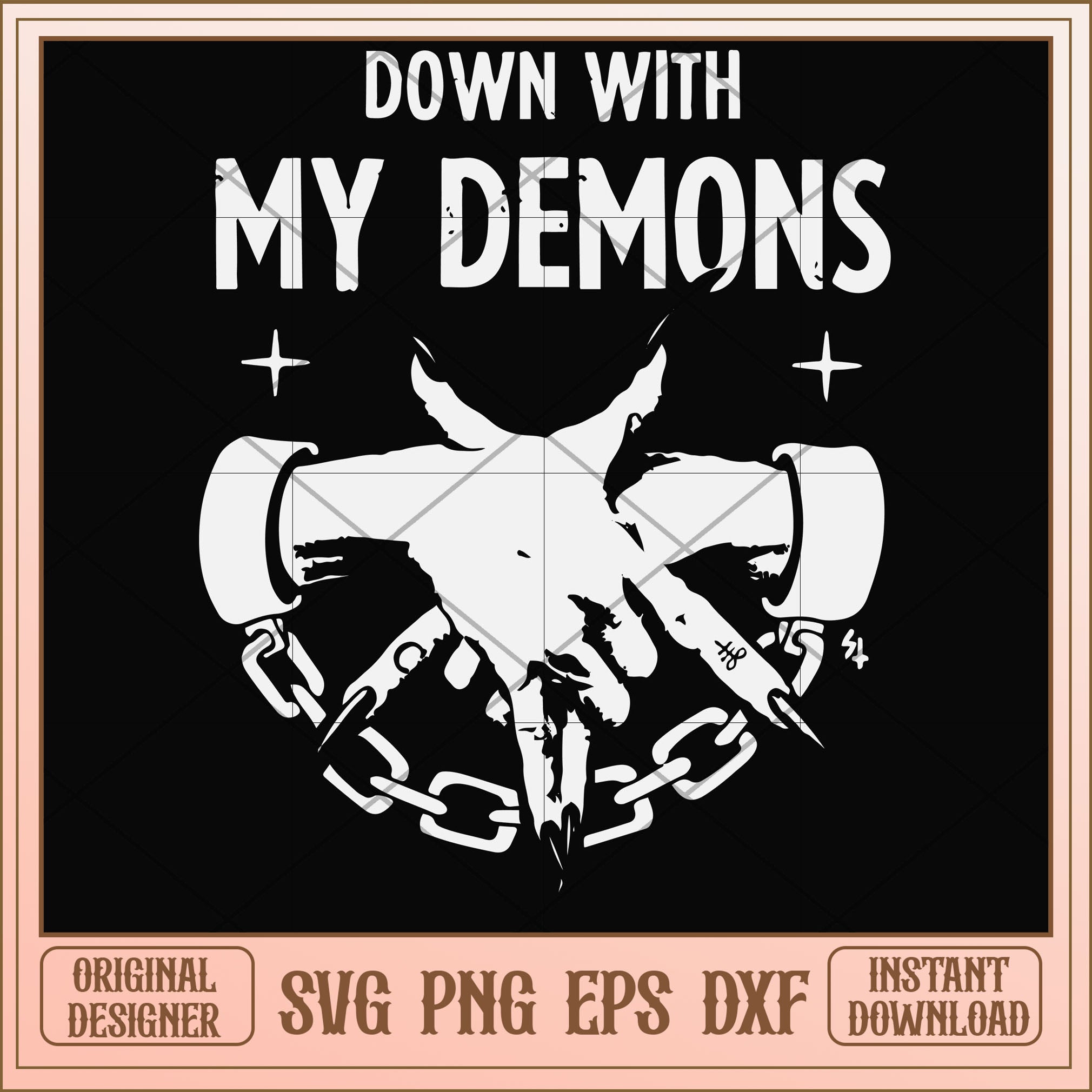 Down with my Demons star svg, demons svg, funny svg – svg files for cricut