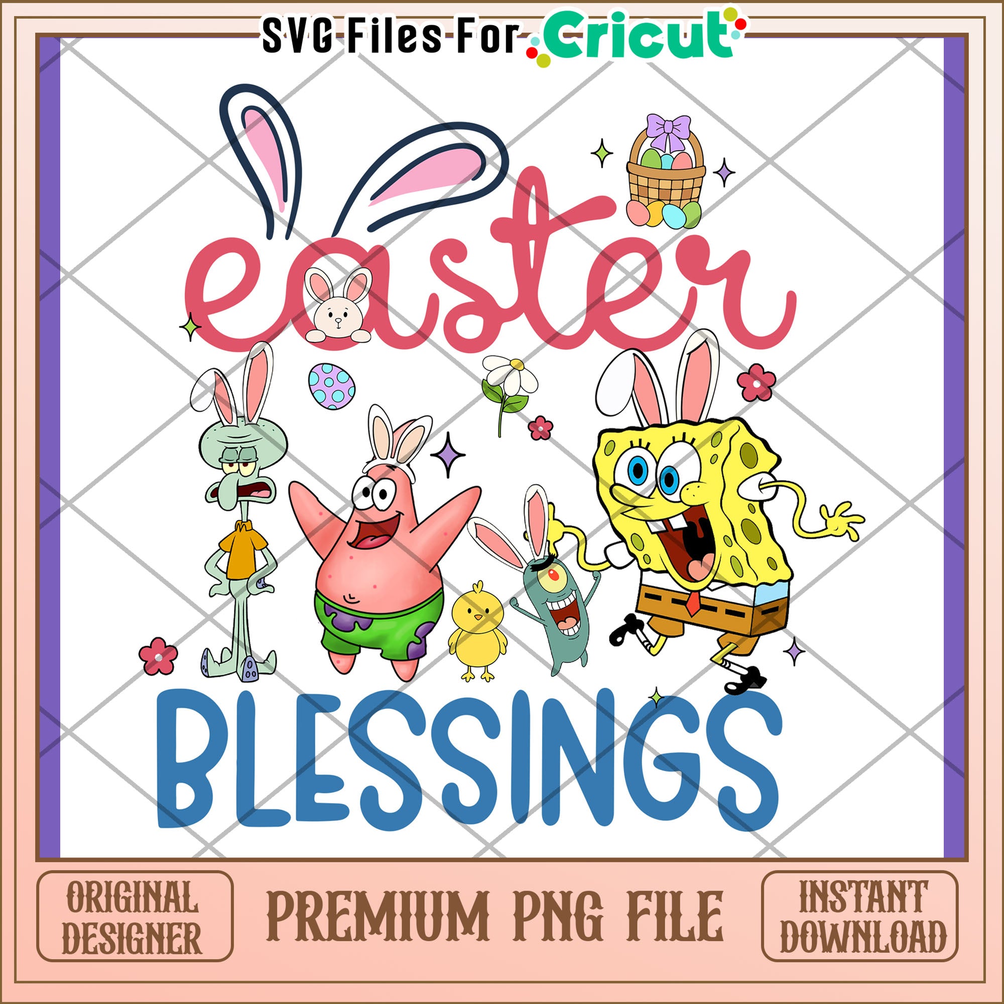 Easter Blessings SpongeBob PNG – svg files for cricut
