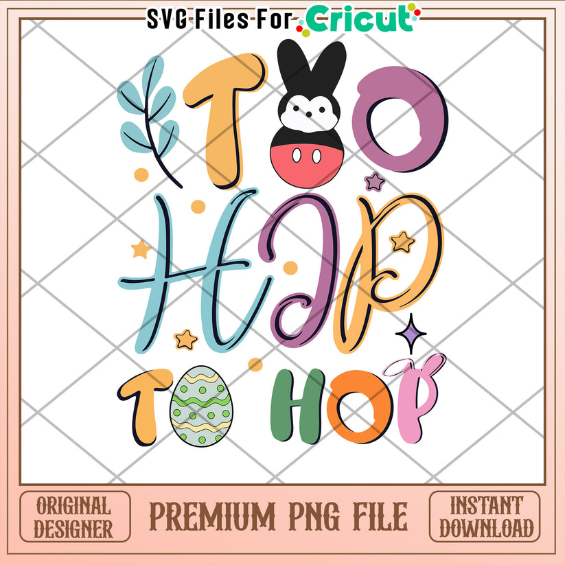 Easter Bunny PNG Design Hip To Hop – svg files for cricut