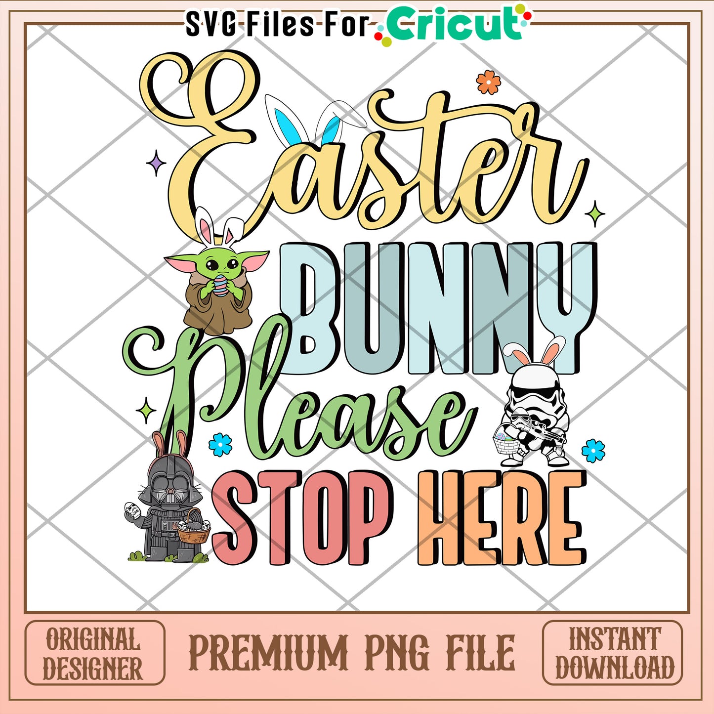 Easter Bunny Stop Here PNG Design – svg files for cricut