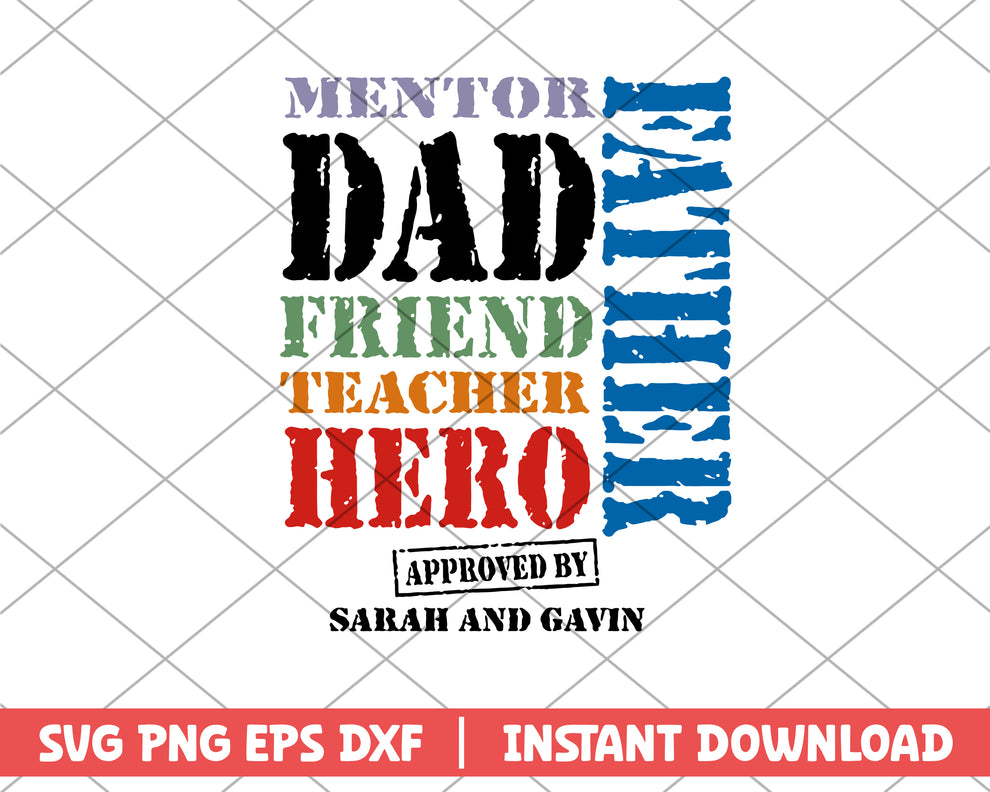 Mentor Dad Friend Teacher Hero svg – svg files for cricut