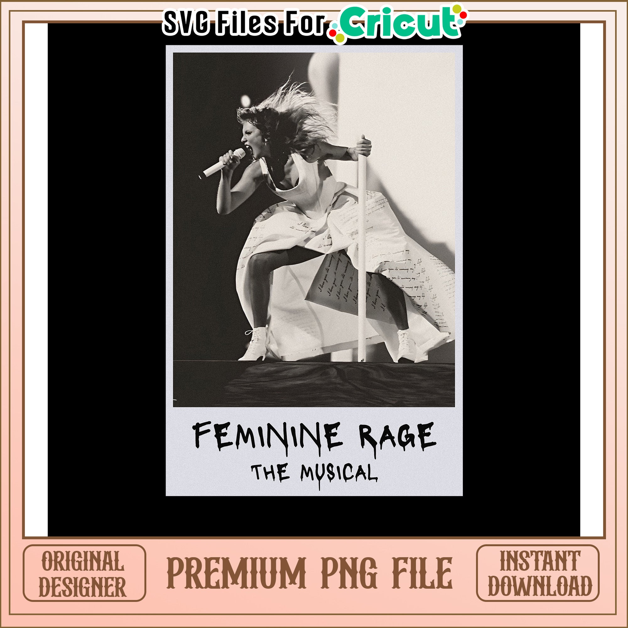 Feminine Rage the Musical PNG Design, Perfect for Cricut Projects – svg ...