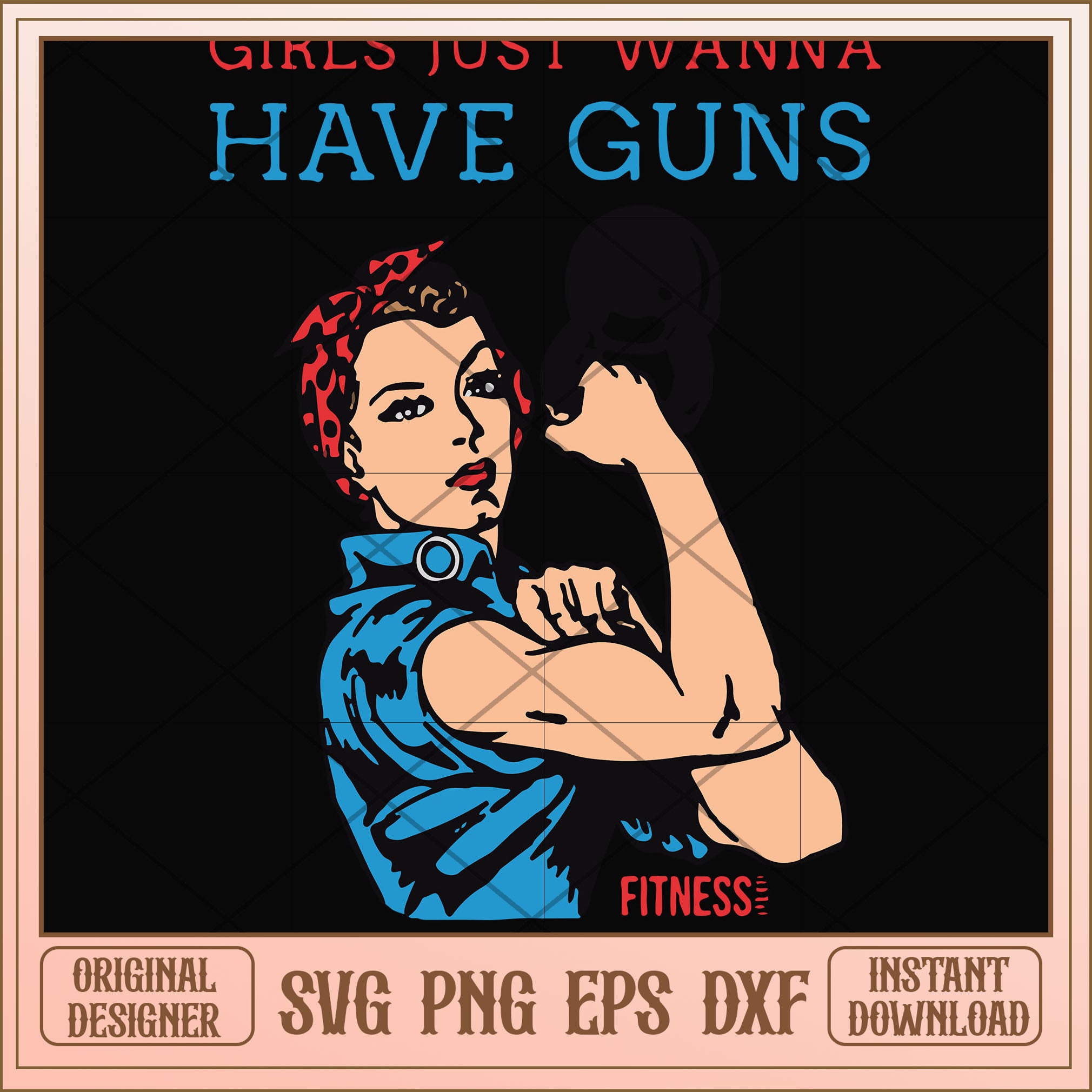 Girl just wanna have guns dtrong girl svg, girl svg, funny svg – svg ...