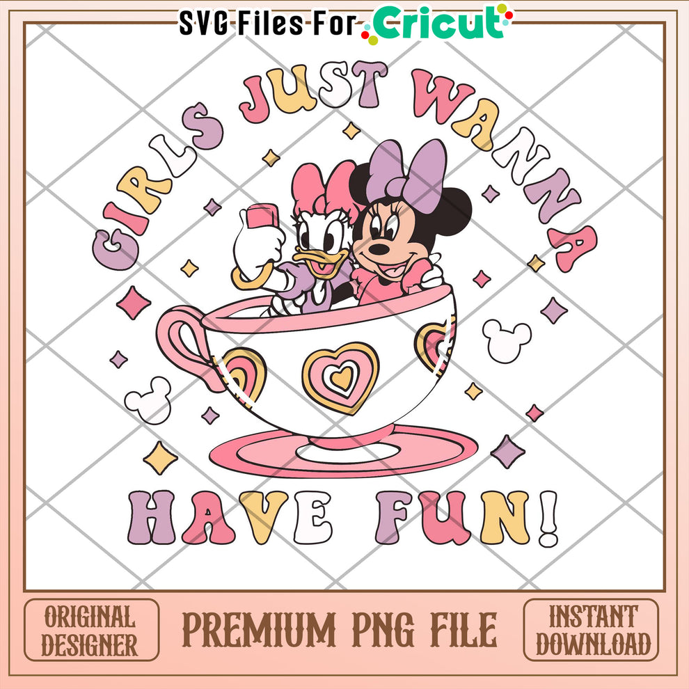 Girls Just Wanna Have Fun PNG – svg files for cricut