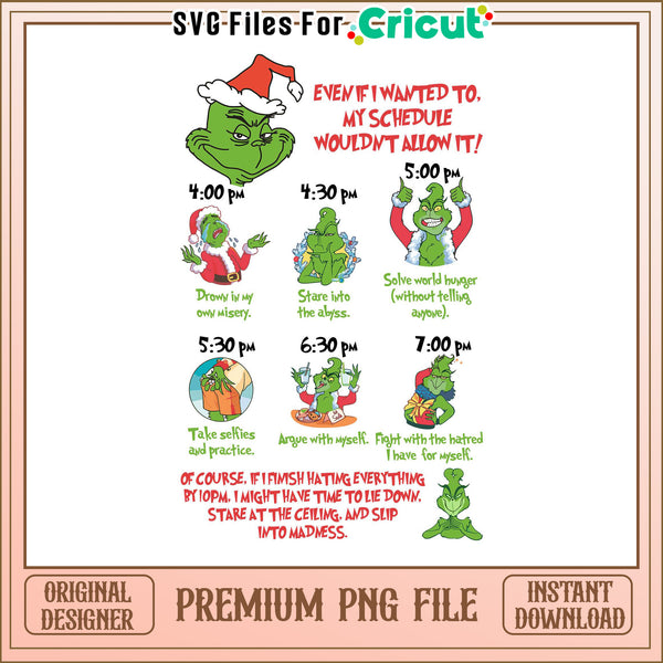 Grinch Daily Schedule PNG Art, Perfect for Cricut Projects – svg files ...