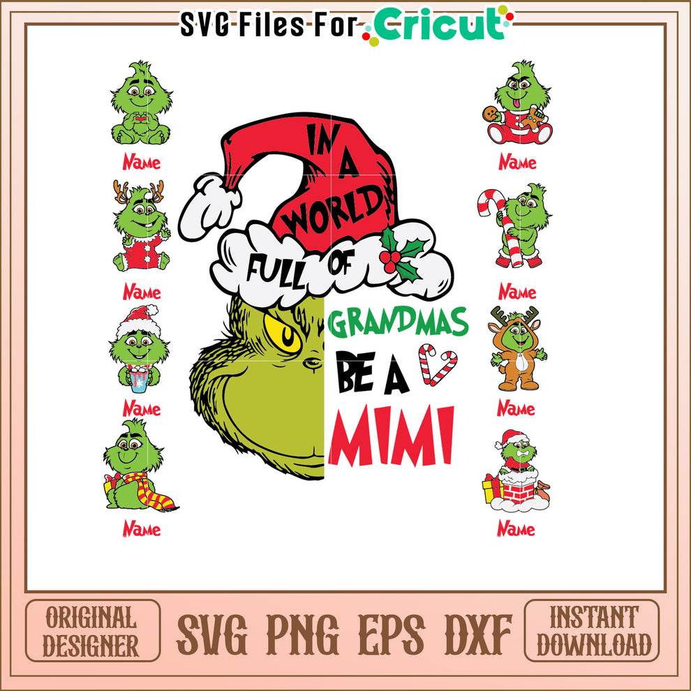 Grinch Grandma Mimi SVG Christmas – svg files for cricut