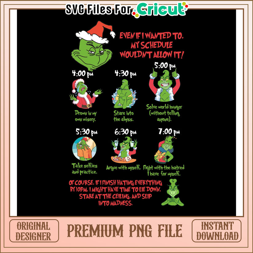 Grinch Schedule SVG for Cricut, Fun Holiday PNG for Crafting – svg ...