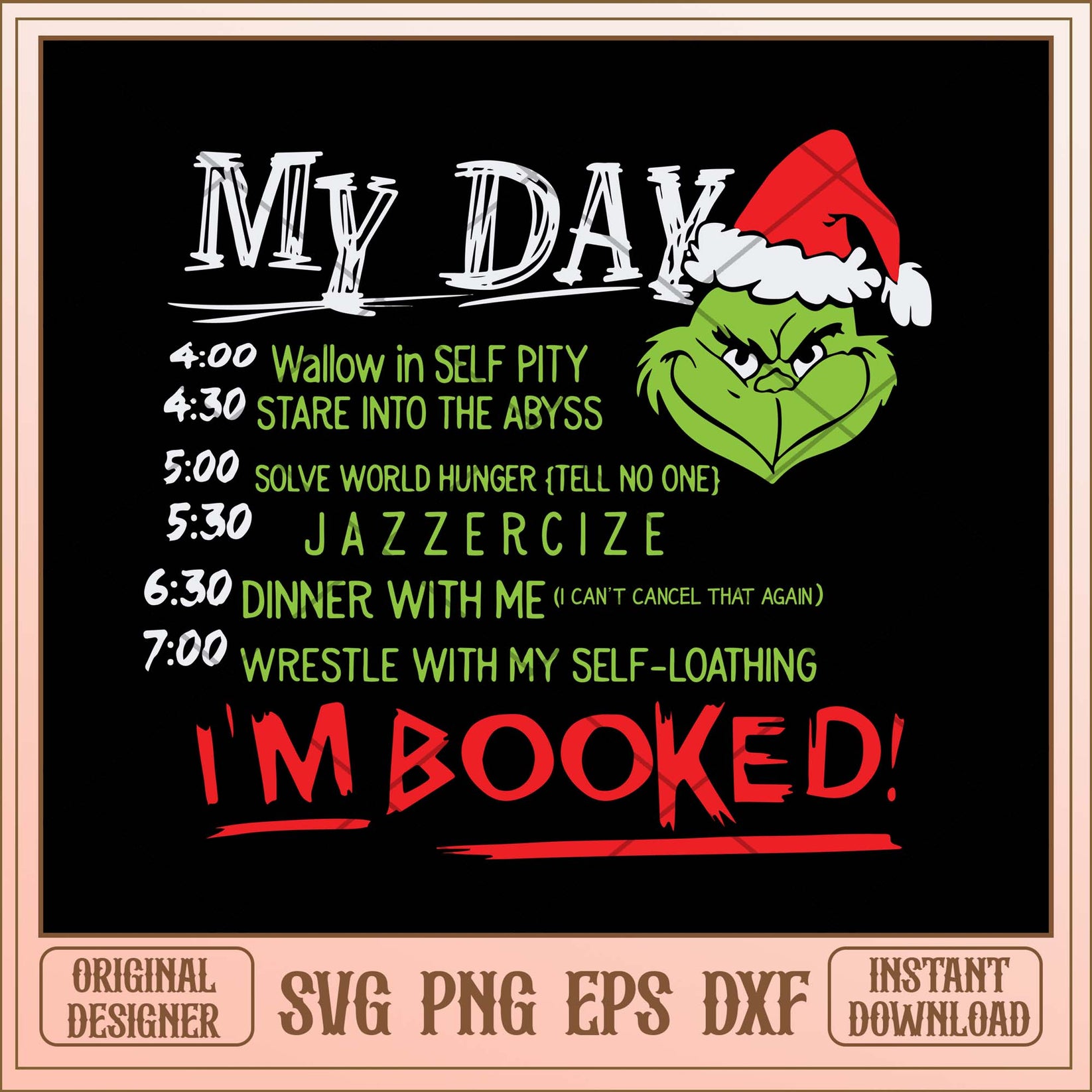 Grinch Day svg, Grinch day timetable svg bundle, Grinch booked svg bun ...