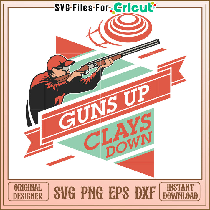 Guns up clay down svg, skeet shooting funny svg, champion clay svg ...