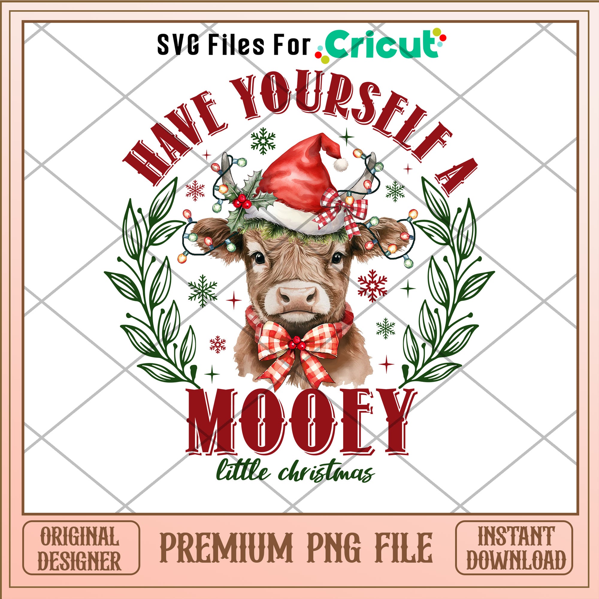 Have yourself a mooey png, little christmas png, cow png – svg files ...