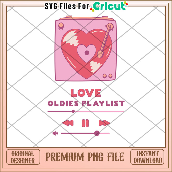 Heart Oldies Playlist PNG - Instant Download – svg files for cricut