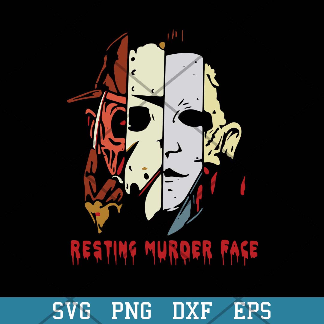 Horror Movies Resting Murder Face Svg, Halloween Svg-Svgfilesforcricut ...