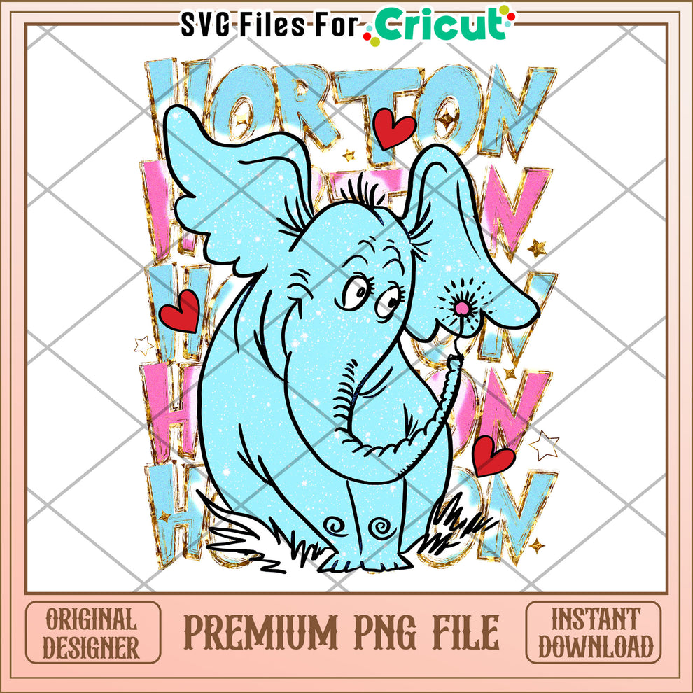 Horton Hears a Who PNG Sublimation – svg files for cricut