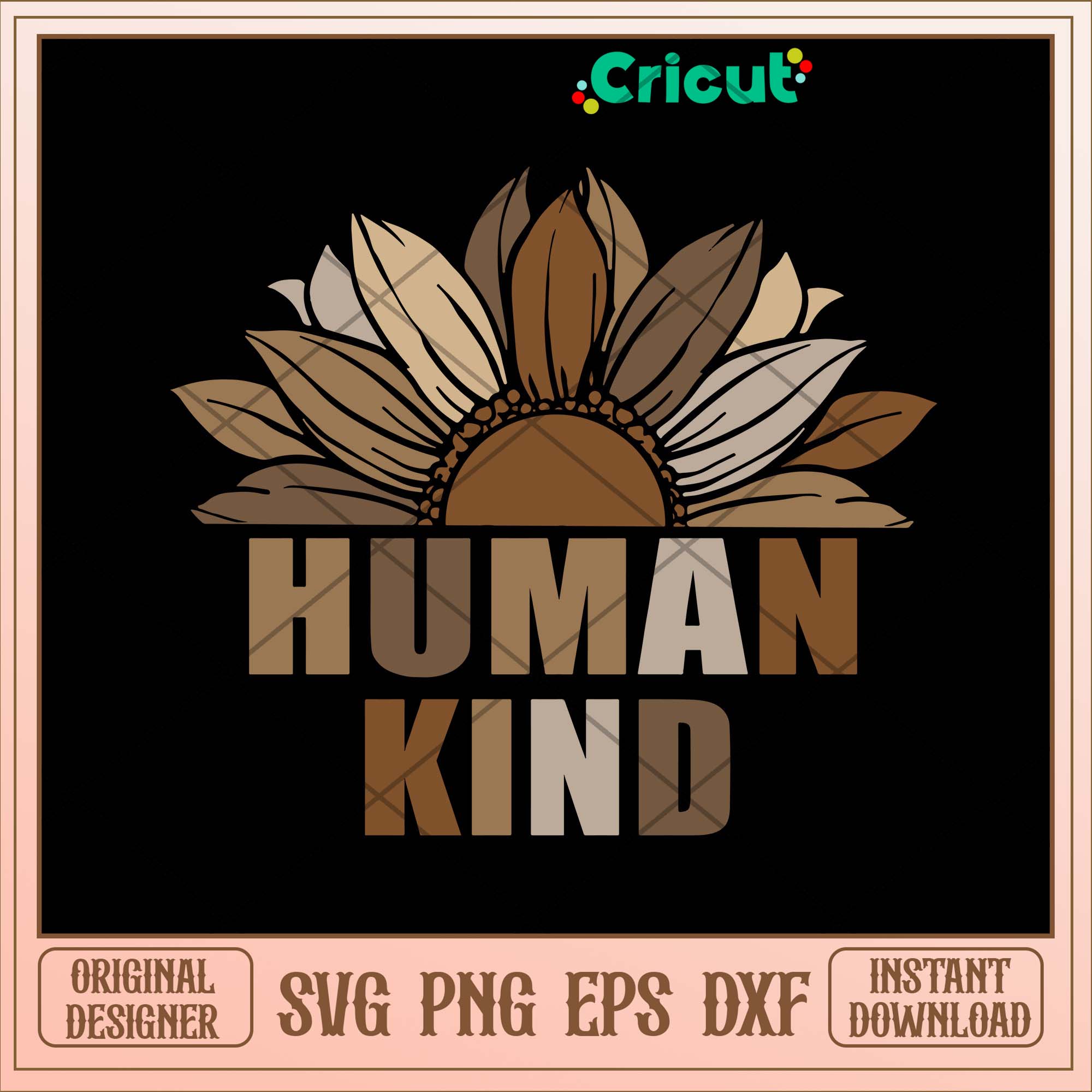 Human kind Svg – svg files for cricut