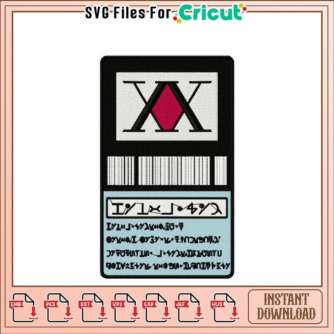 Hunter x Hunter ID Card Embroidery Design – svg files for cricut