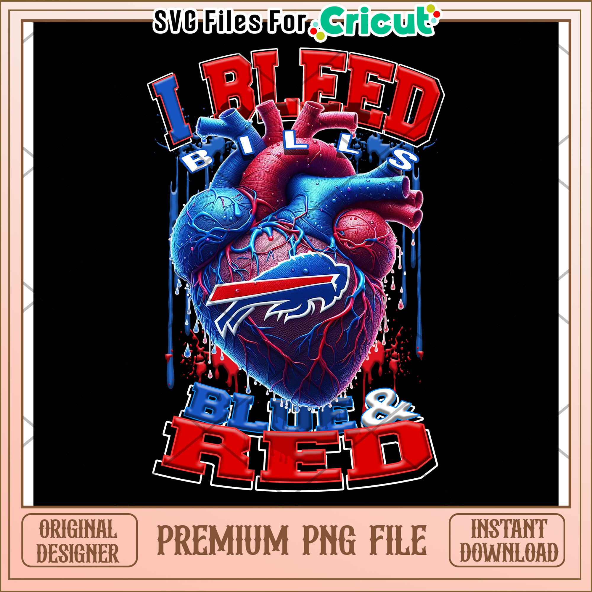 I Bleed Bills Blue and Red Graphic, Perfect for Sports Fans – svg files ...