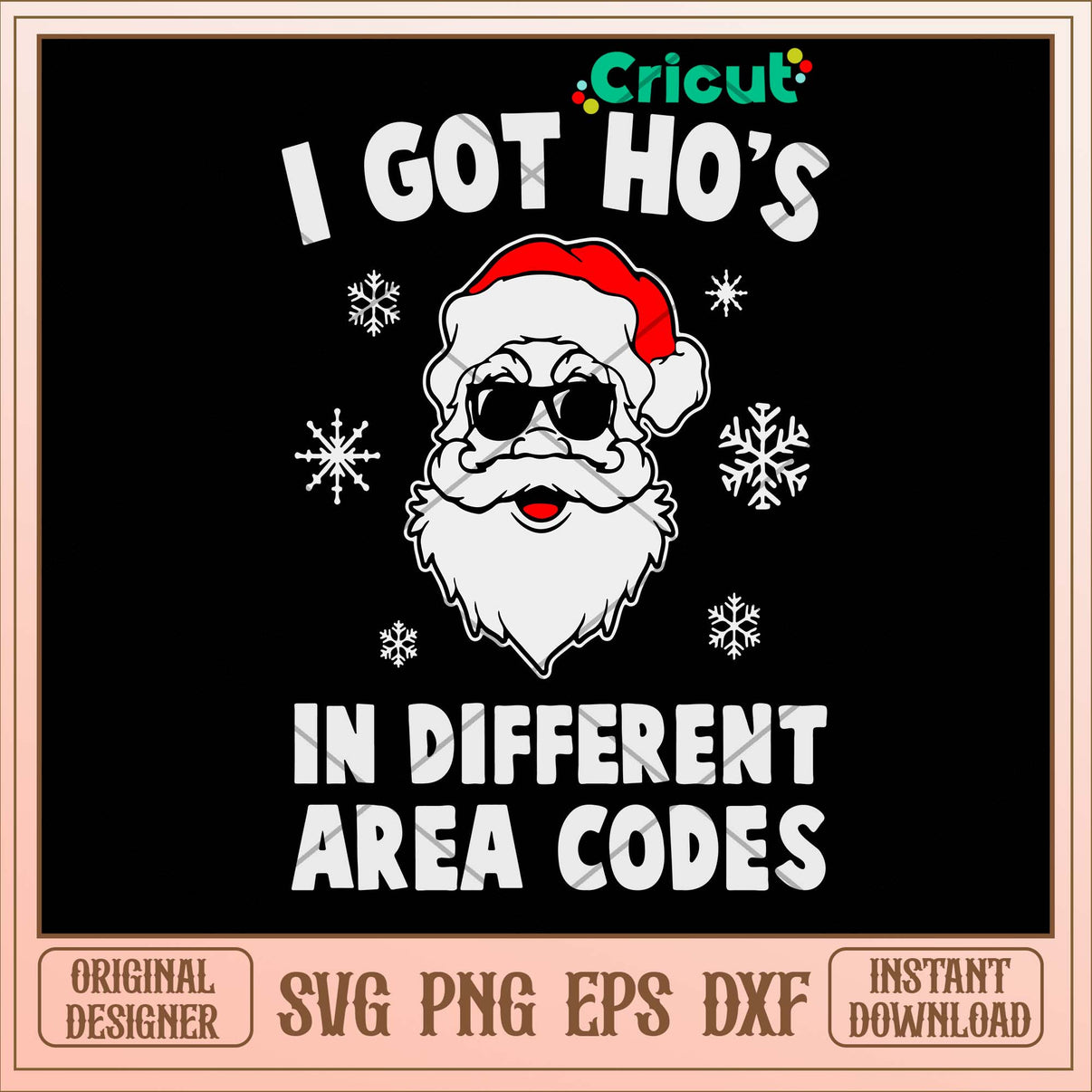 I Got Ho’s In Different Area Codes Svg – svg files for cricut