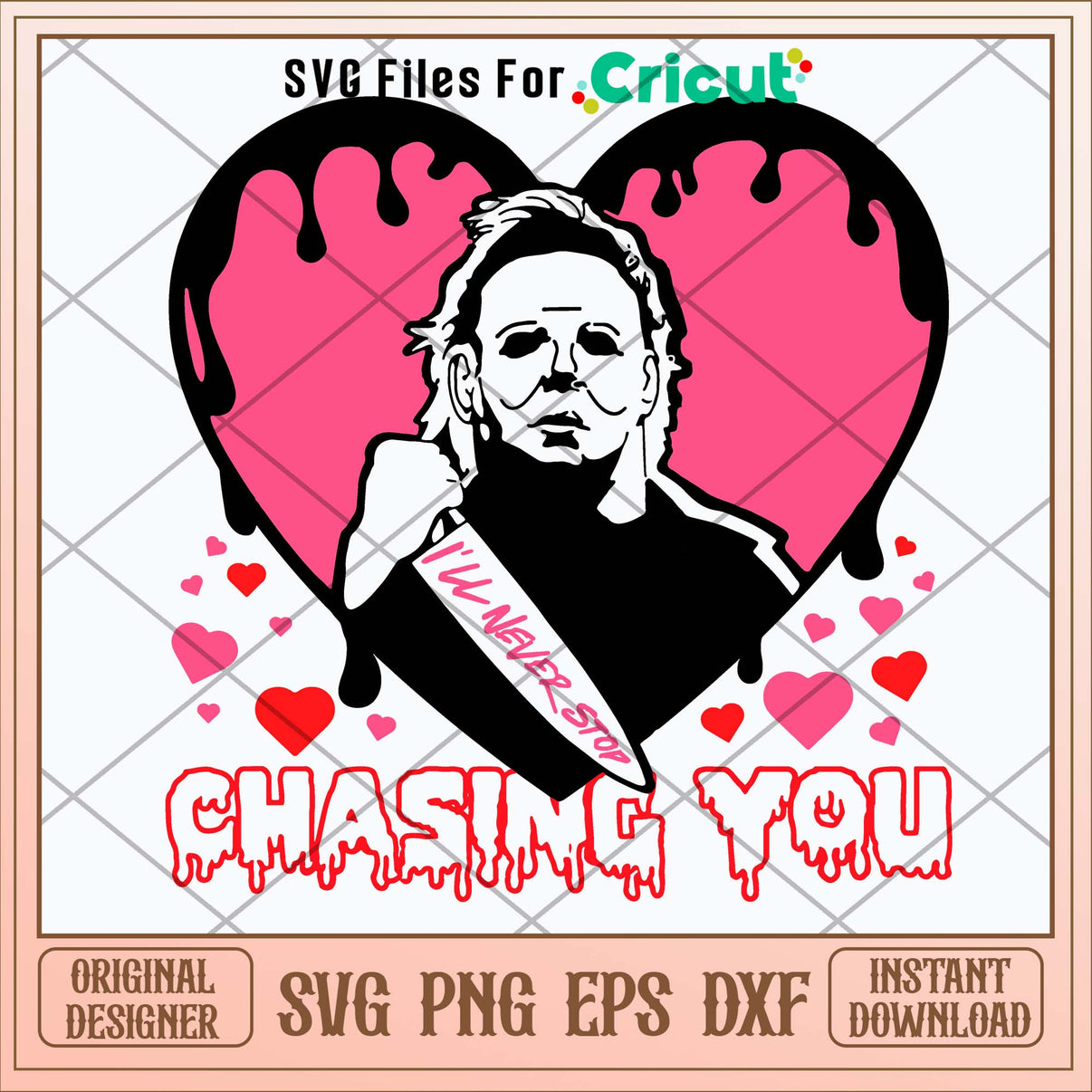 I_ll never stop chasing you Svg – svg files for cricut