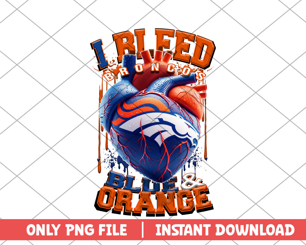 I bleed broncos blue & orange png, Denver Broncos png – svg files for ...