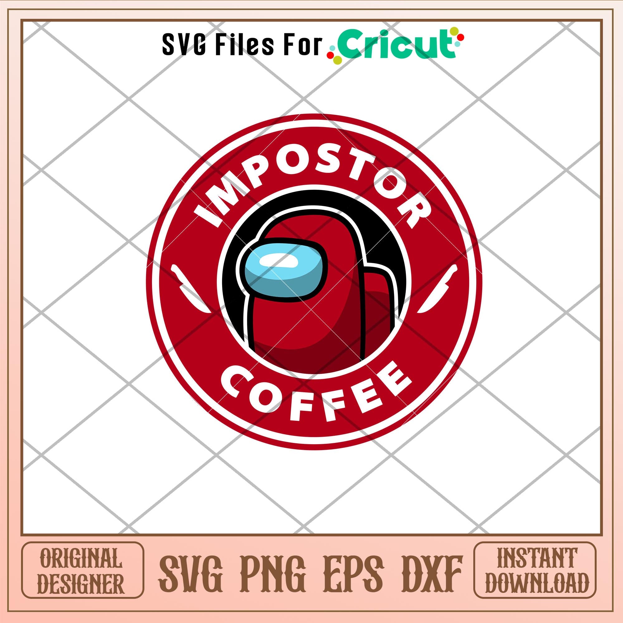 Impostor Coffee, Impostor Coffee Svg – svg files for cricut