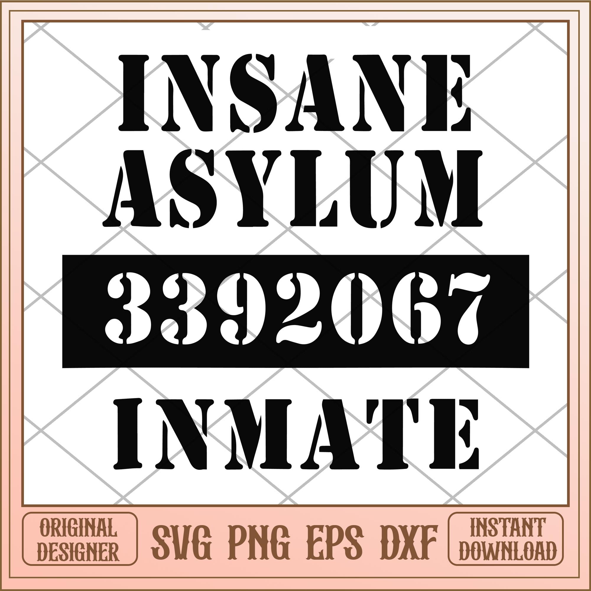 Insane asylum 3392067 inmate svg, quotes characers svg, digital downlo ...