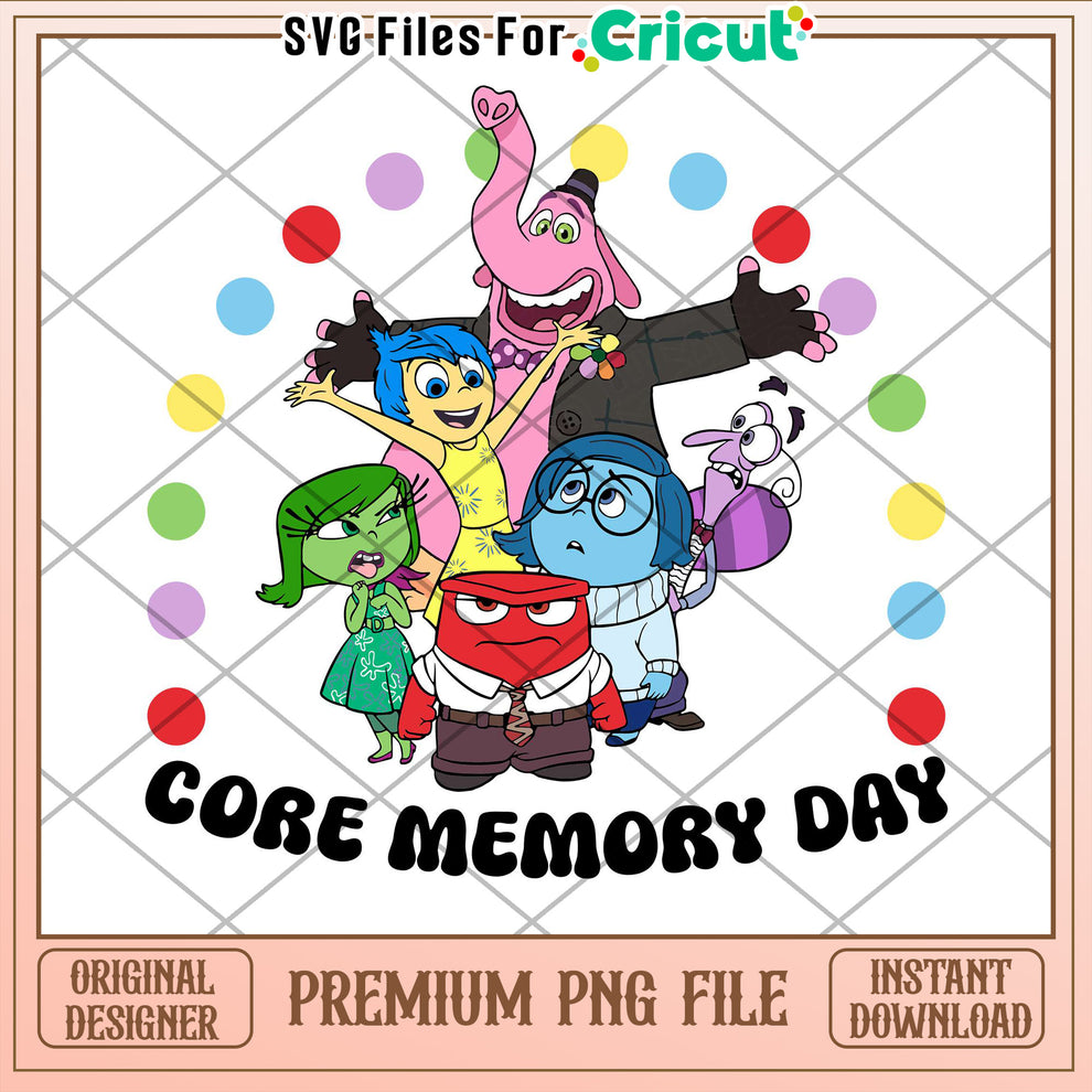 Inside Out Core Memory Day PNG – svg files for cricut