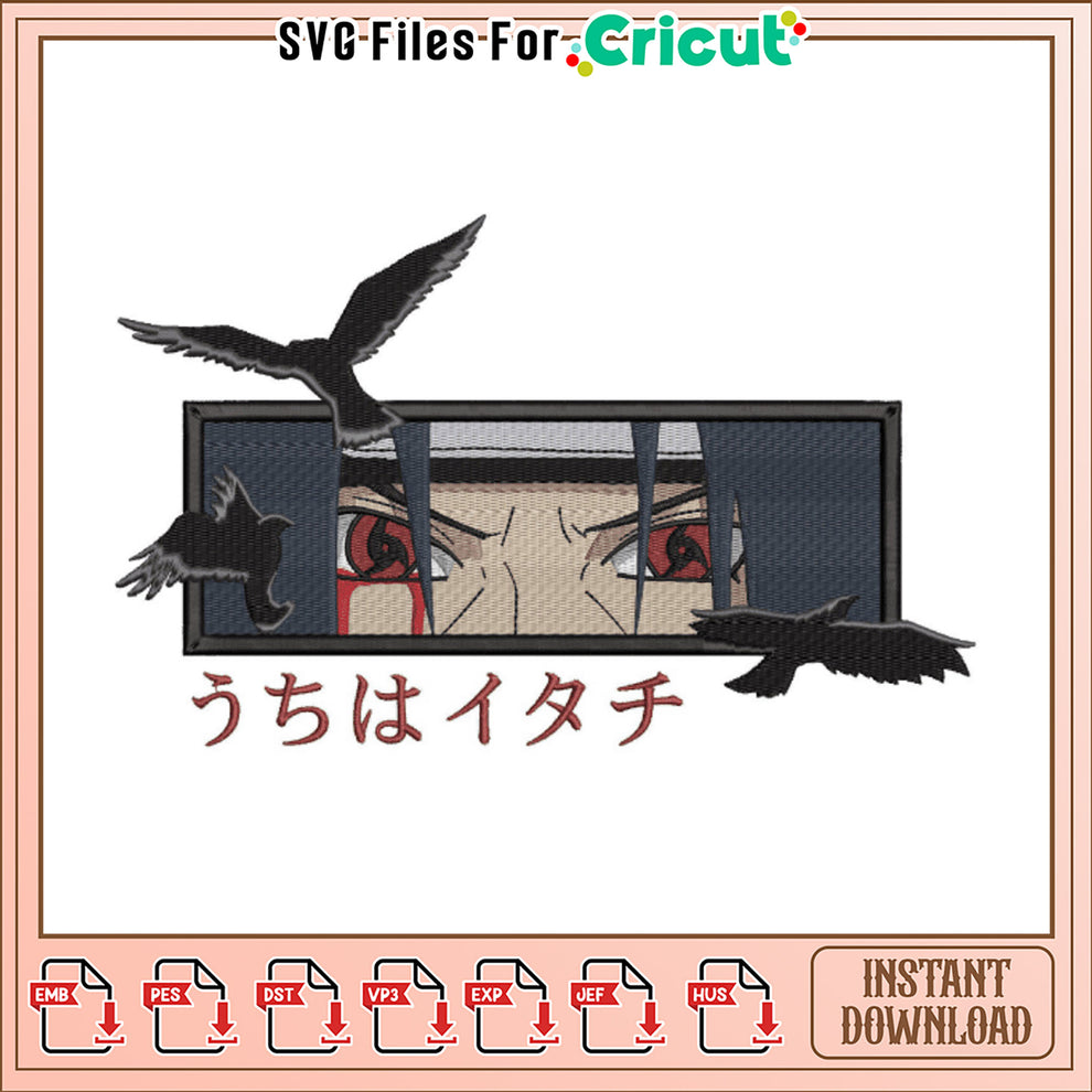 Itachi Uchiha Embroidery Design Instant Download – svg files for cricut